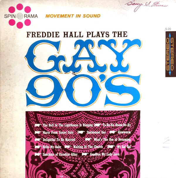 Freddie Hall - Freddie Hall Plays The Gay 90's - Nivessa Vinyl Records | Record Stores